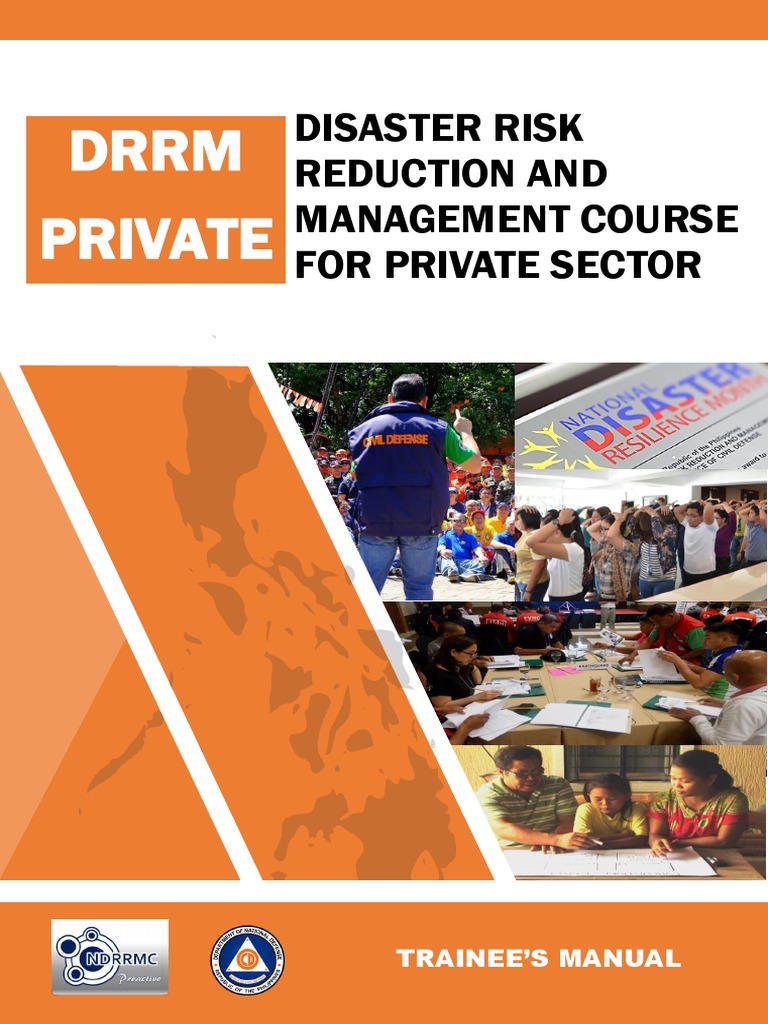 Trainees Manual-DRRM Course For Private Sector - 2021-04!06!06!23!56-Am ...