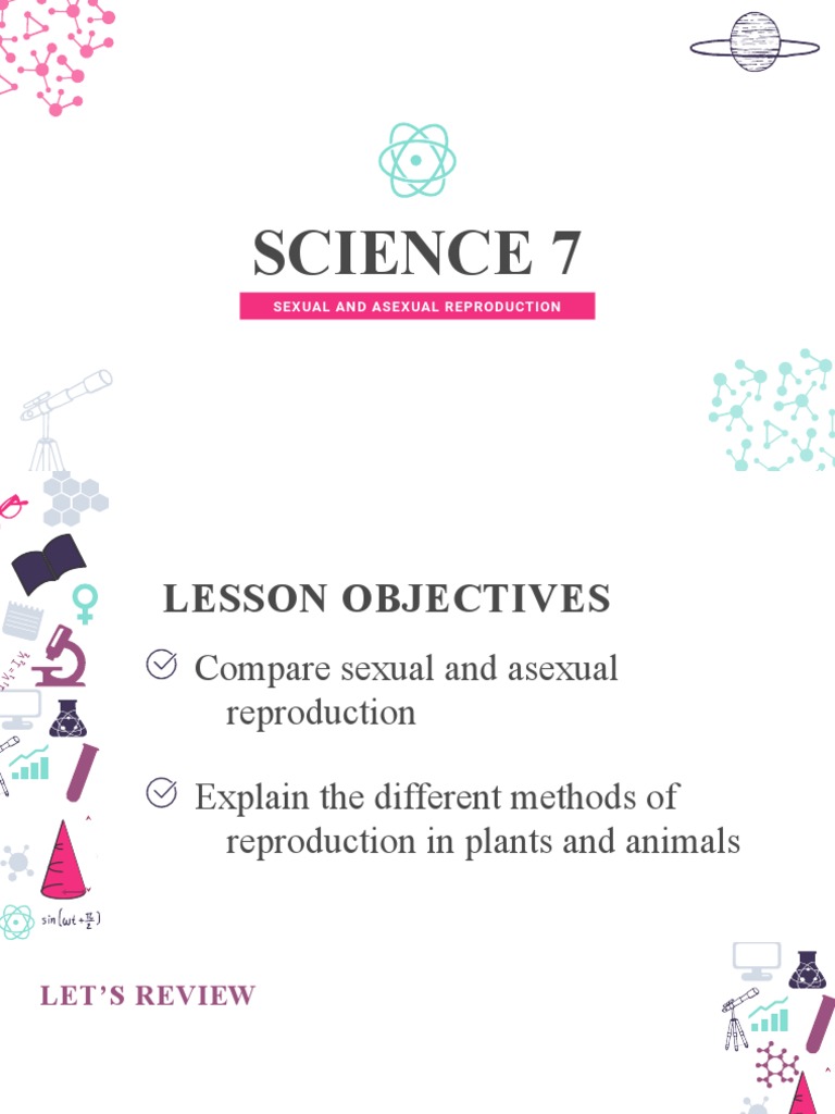 Science 7 - Sexual and Asexual Reproduction | PDF | Sexual Reproduction ...