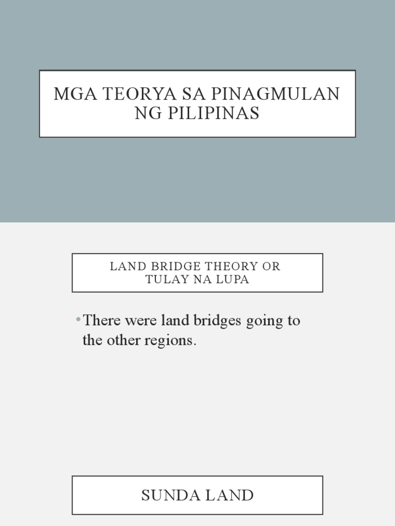 Teorya NG Pinagmulan NG Pilipinas | PDF