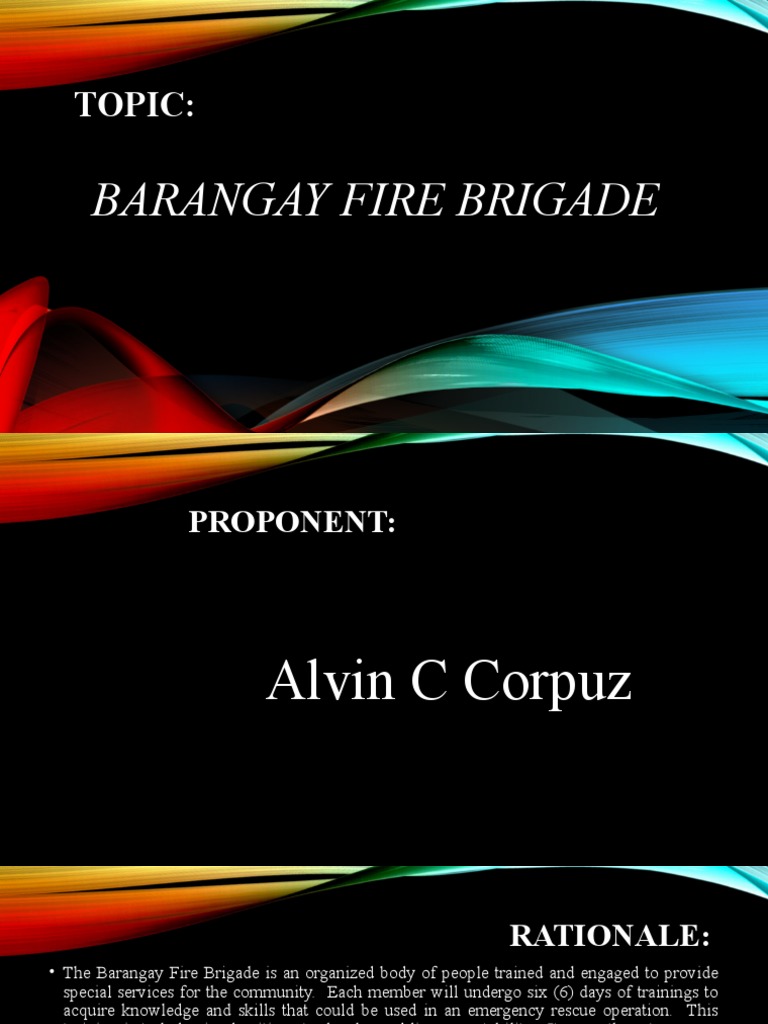 Topic:: Barangay Fire Brigade | PDF | Firefighting | Emergency
