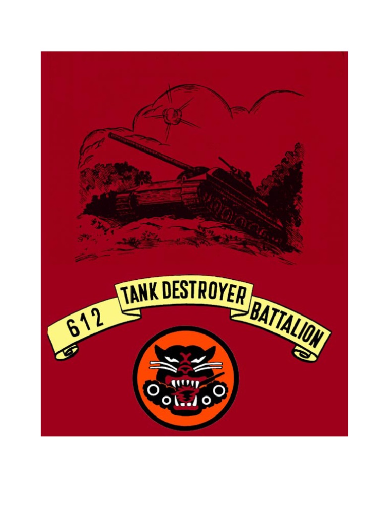 Story of The 612th TDB | PDF | Company (Military Unit) | Artillery