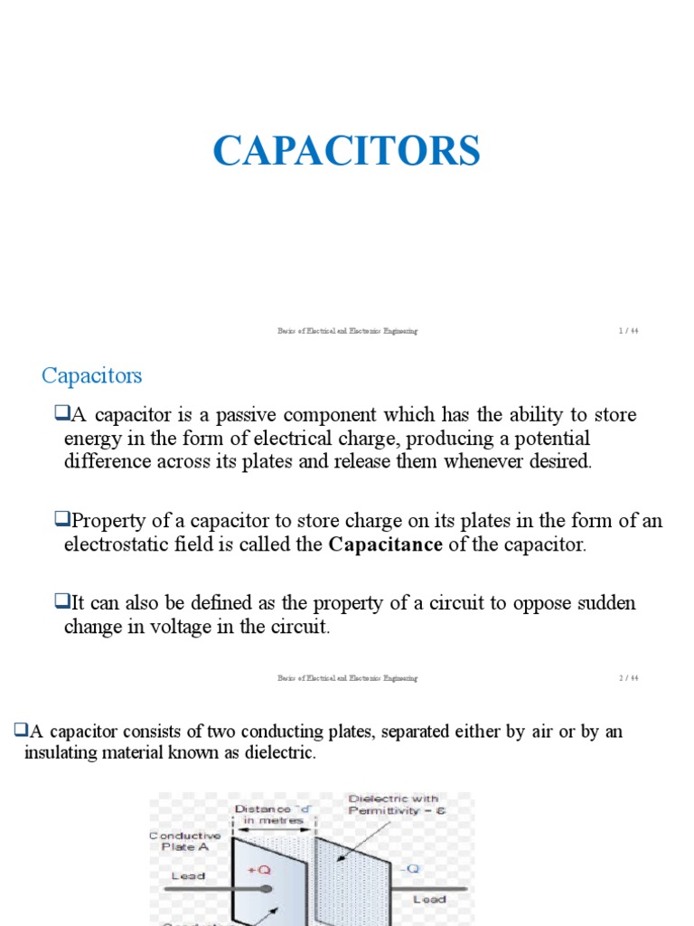 Capacitors: Basics of Electrical and Electronics Engineering 1 / 44 ...