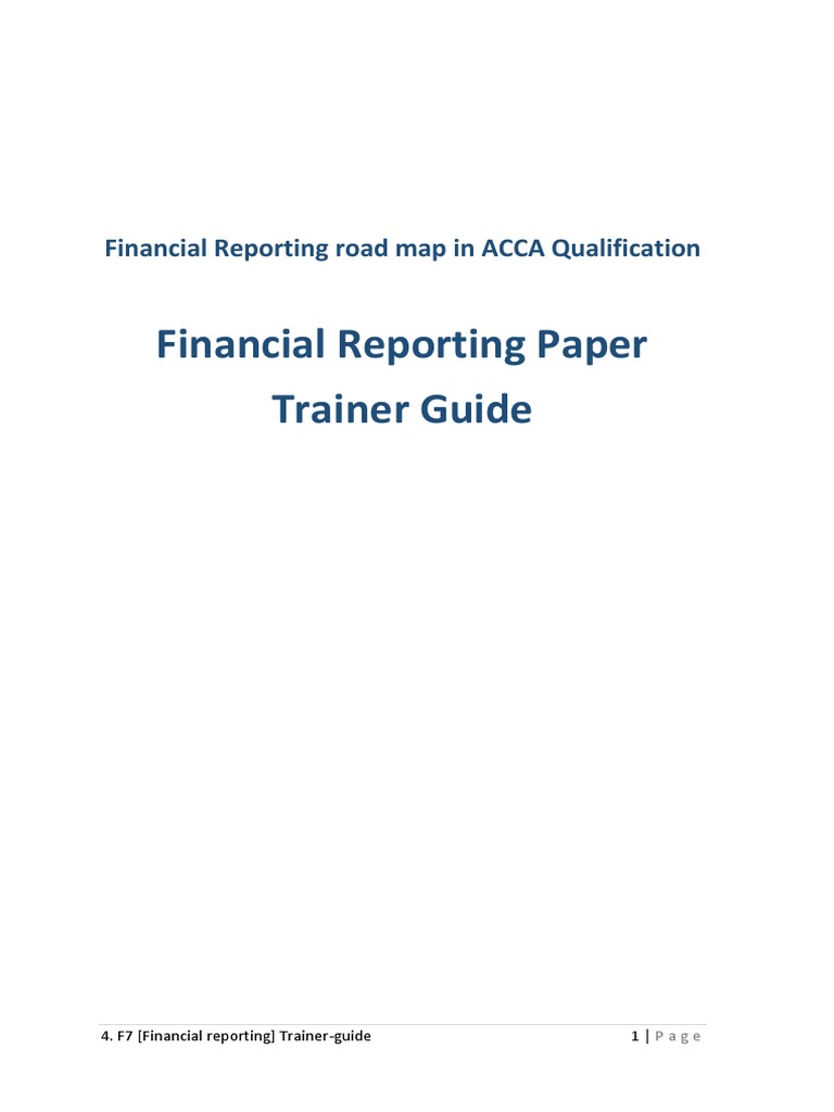 F7 (Financial Reporting) Trainer-Guide | PDF | Test (Assessment ...