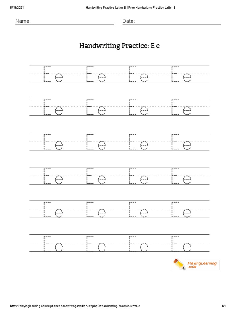 Handwriting Practice Letter E - Free Handwriting Practice Letter E | PDF