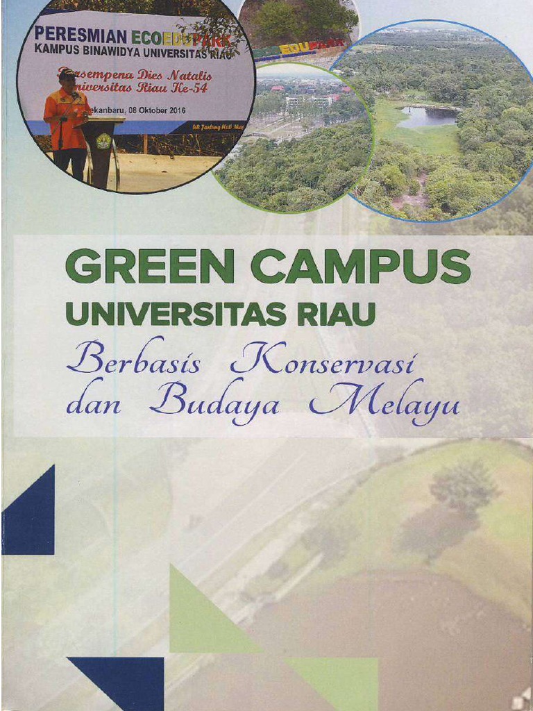 Green Campus Universitas Riau Potensi Ekonomi Kampus Binawidya ...