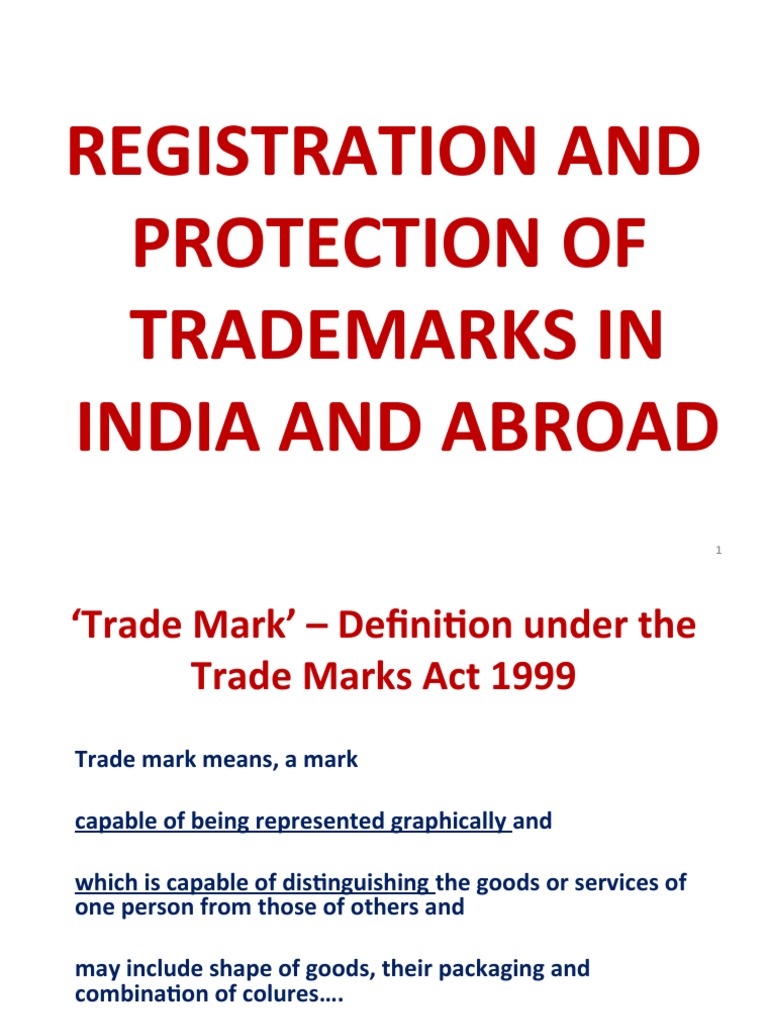 Registration and Protection of Trademark in India and Abroad | PDF ...