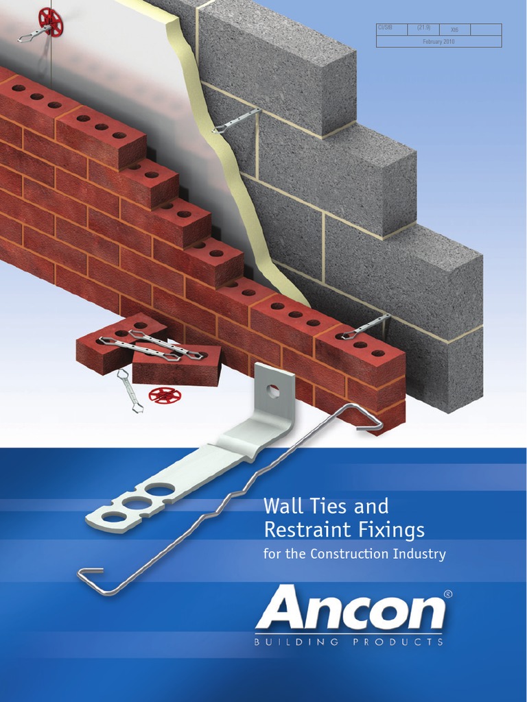 Wall Ties and Restraint Fixings Feb 2010 | PDF | Masonry | Wall