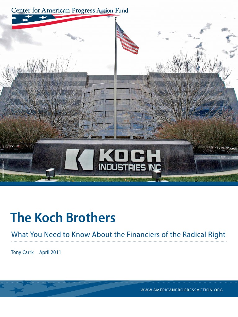 The Koch Brothers - What You Need To Know About The Financiers of The ...