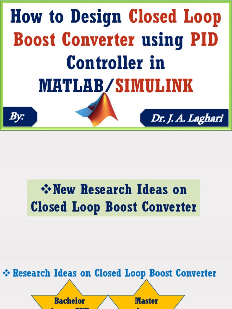 Closed Loop Boost Converter PID Simulink: How To Design Using Controller in Matlab | PDF ...