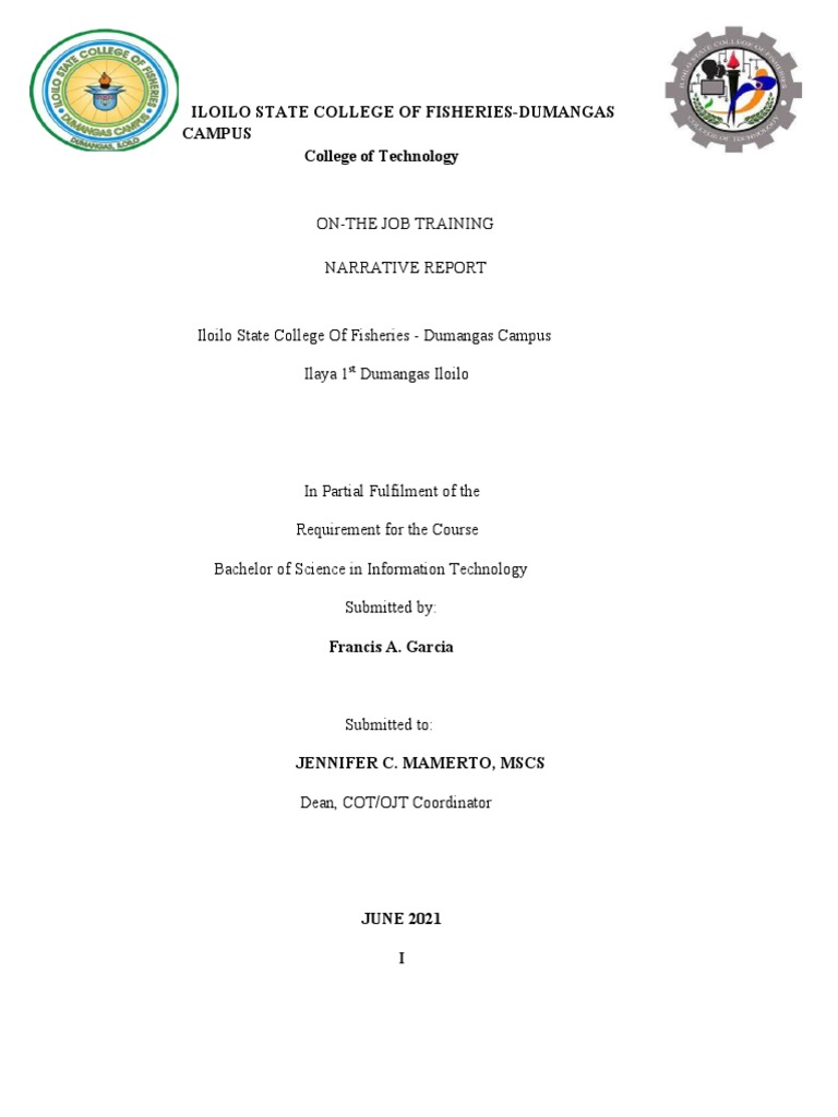 An On-the-Job Training Narrative Report Submitted by Francis A. Garcia ...