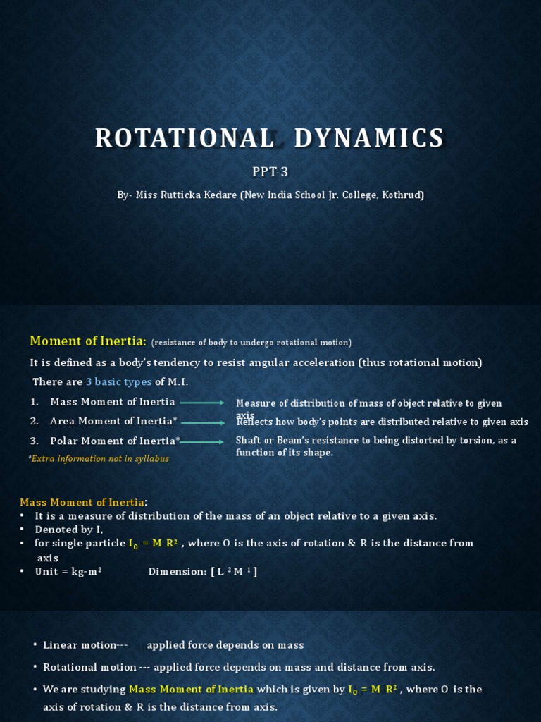 Rotational Dynamics: By-Miss Rutticka Kedare (New India School Jr ...