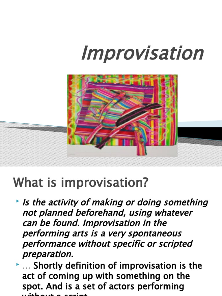Module 8 - Improvisation | PDF | Improvisation