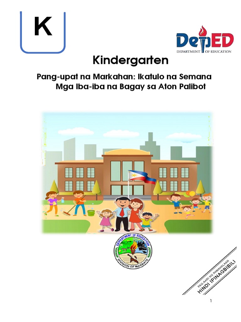 Dimasalang District Kindergarten Quarter 4 Week3 Module | PDF