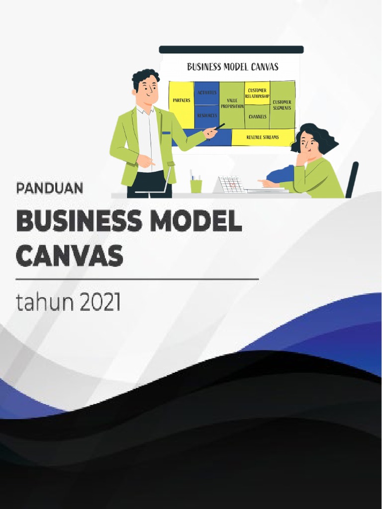 Panduan Penyusunan Business Model Canvas | PDF