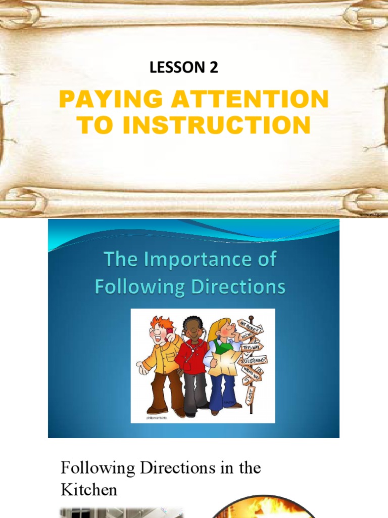 Paying Attention To Instruction | PDF