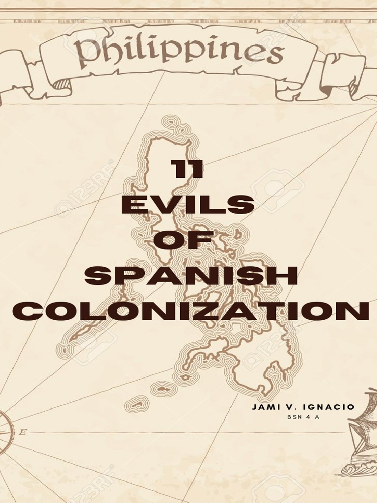 Evils of Spanish Colonization in the Philippines | PDF | Philippines ...