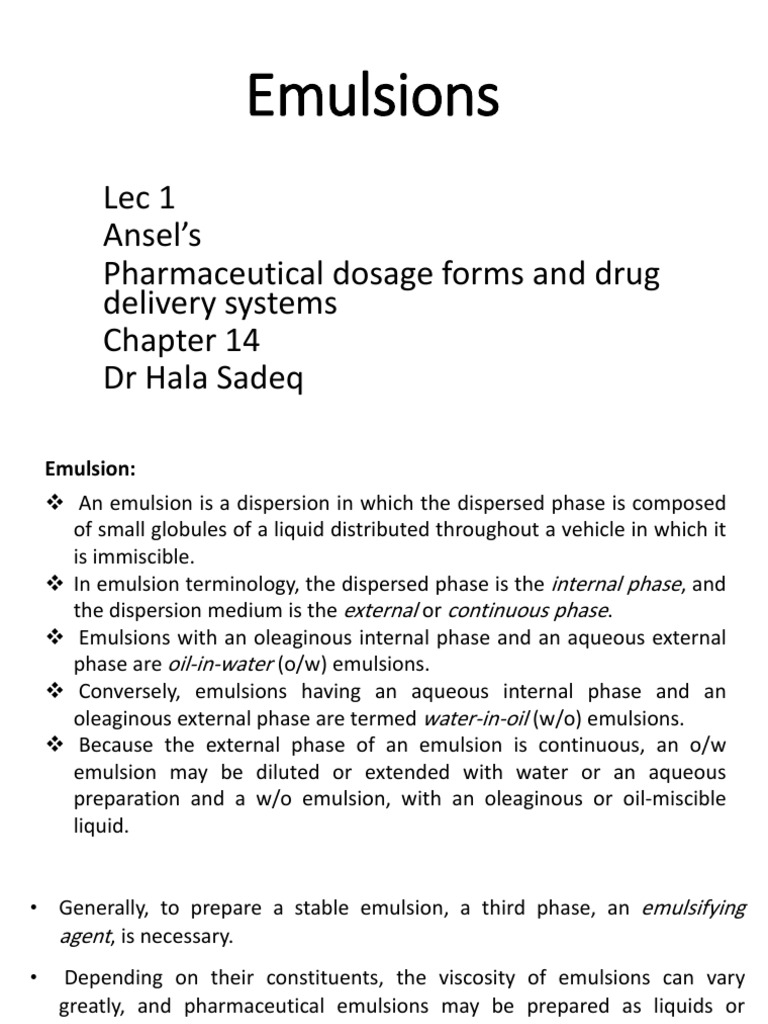 Emulsions: Lec 1 Ansel's Pharmaceutical Dosage Forms and Drug Delivery ...