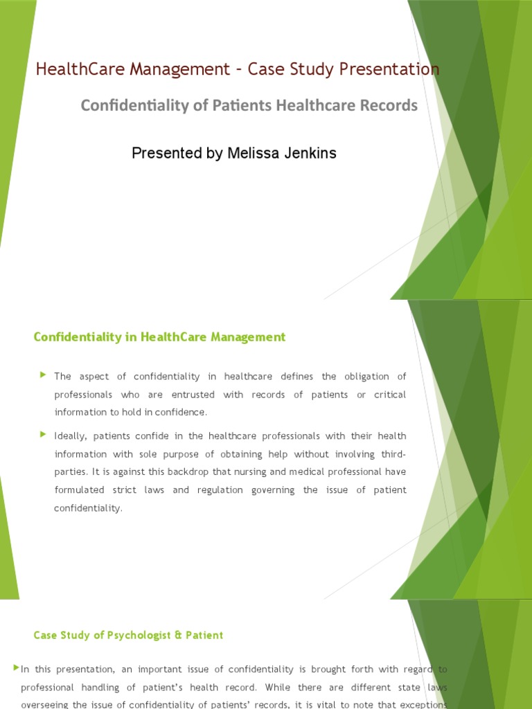 Healthcare Management - Case Study Presentation: Confidentiality of ...
