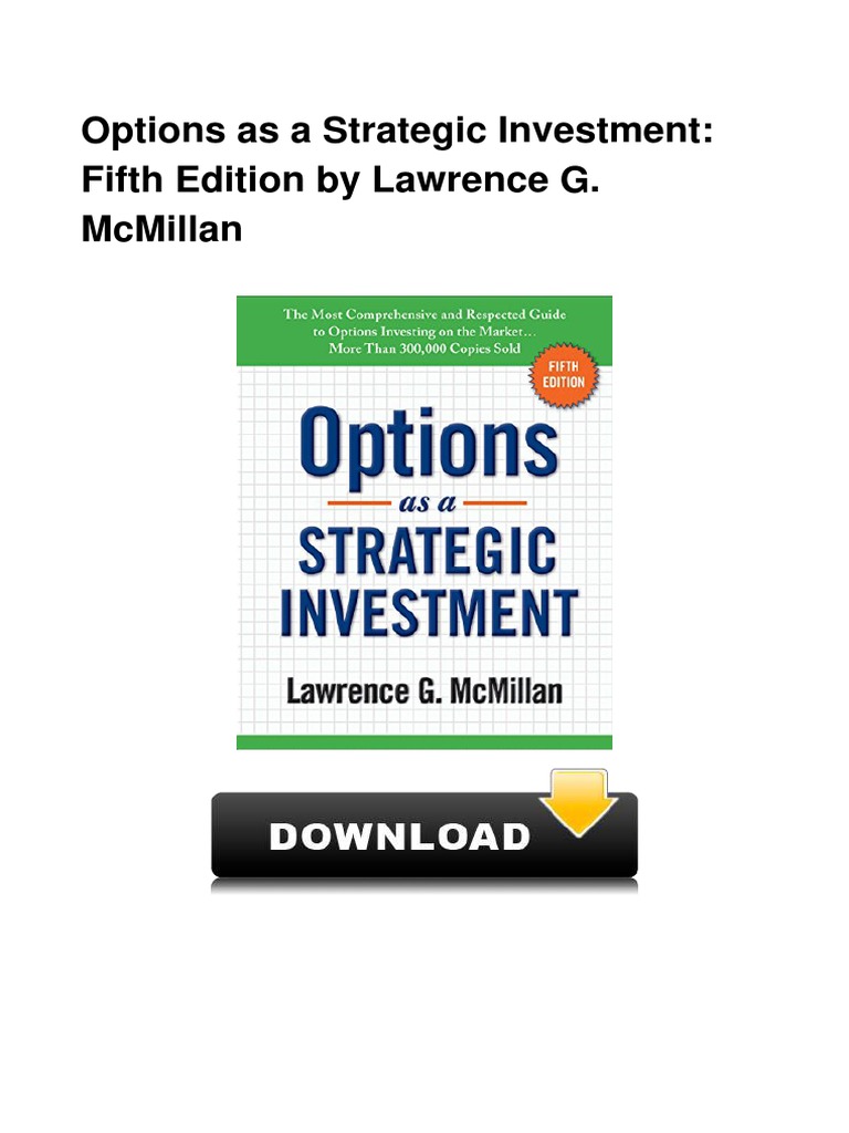 Options As A Strategic Investment: Fifth Edition by Lawrence G ...