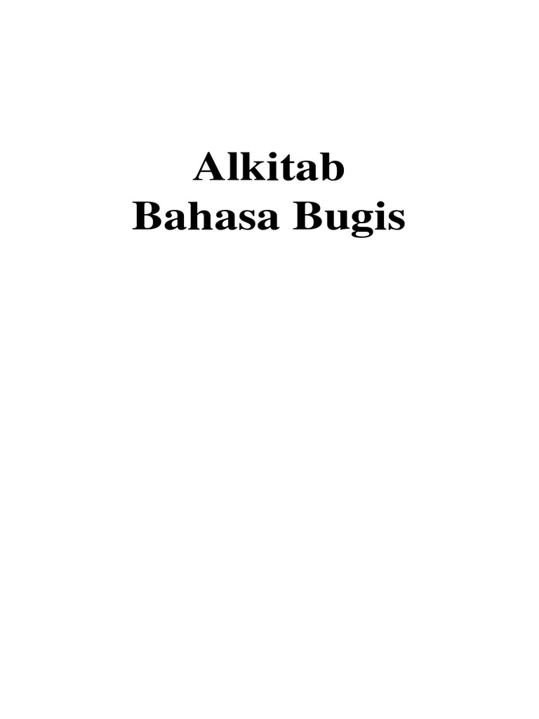 Alkitab - Bugis | PDF | Nabi-nabi Kitab Suci Ibrani | Kitab Kejadian