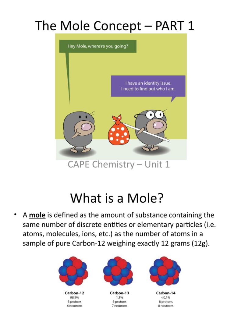 The Mole Concept - PART 1: CAPE Chemistry - Unit 1 | PDF | Mole (Unit ...
