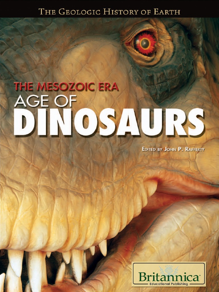 The Mesozoic Era Age of Dinosaurs | PDF | Dinosaurs | Cretaceous