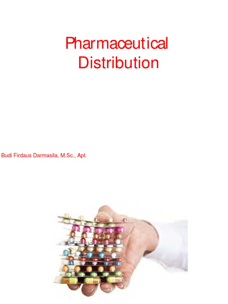 Pharmaceutical Distribution Overview | PDF | Supply Chain Management ...