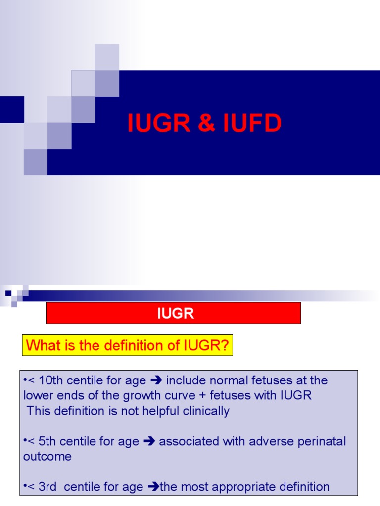Iugr & Iufd | PDF | Fetus | Childbirth
