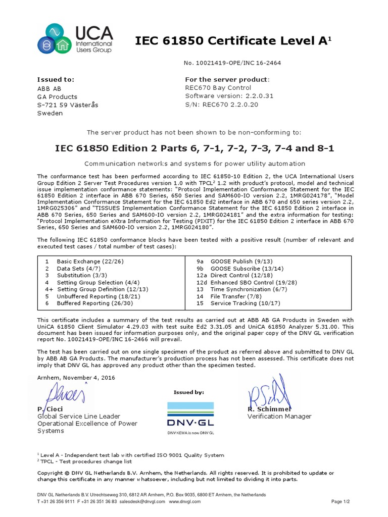 IEC 61850 Certificate Level A: IEC 61850 Edition 2 Parts 6, 7-1, 7-2, 7-3, 7-4 and 8-1 | PDF ...