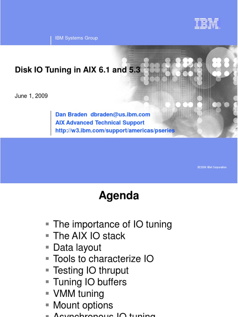 Disk IO Tuning in AIX 6.1 and 5.3: June 1, 2009 | PDF