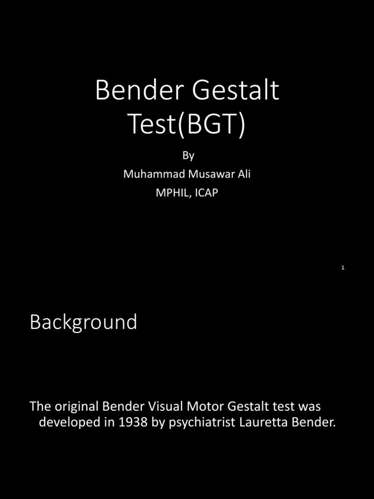Bender Gestalt Test (BGT) : by Muhammad Musawar Ali Mphil, Icap | PDF ...