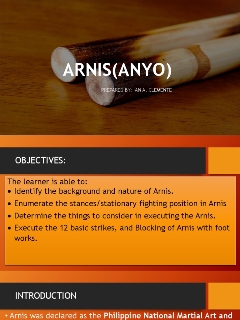 Arnis (Anyo) : Prepared By: Ian A. Clemente | PDF | Foot | Combat Sports