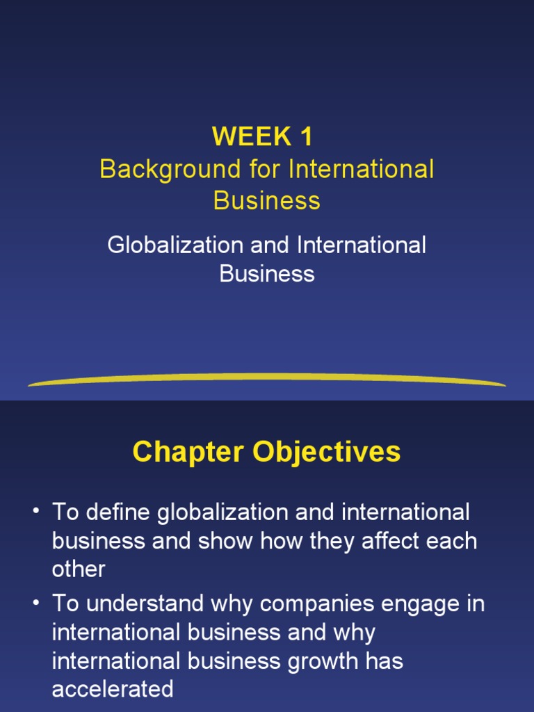 Background For International Business: Week 1 | PDF | Globalization ...