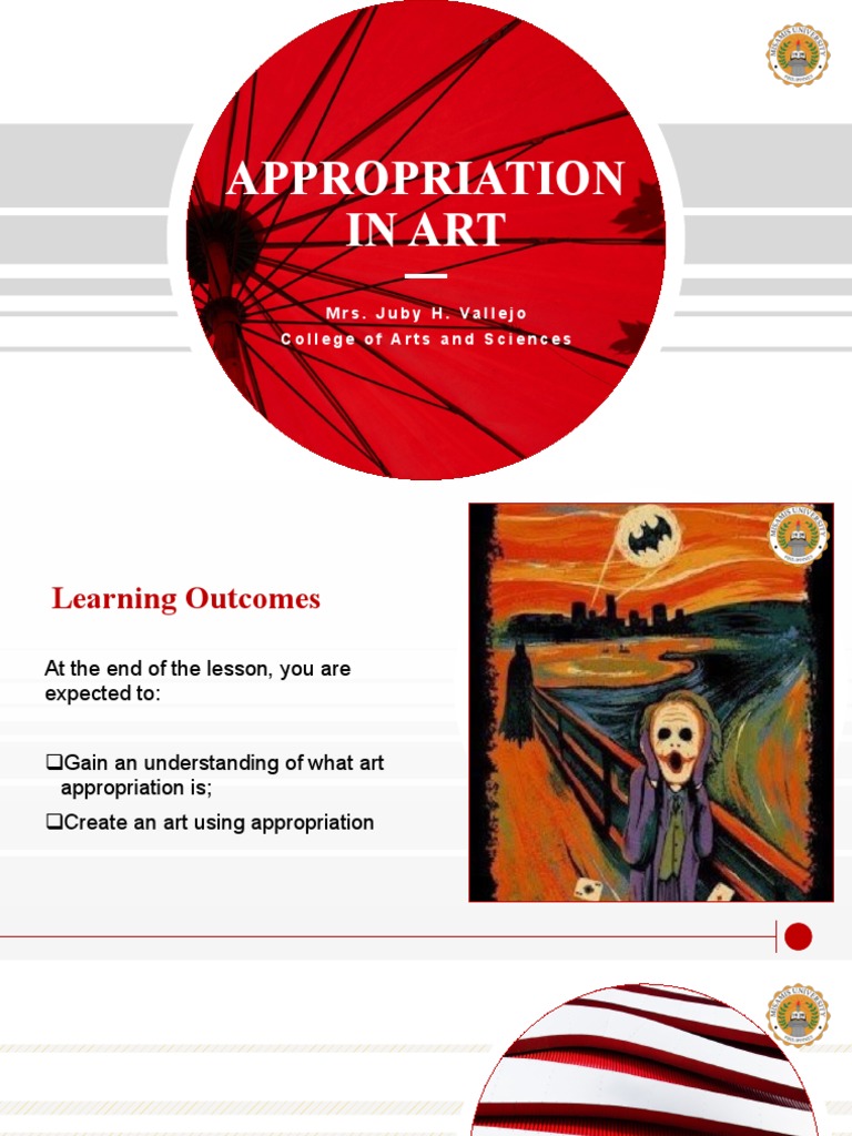 Appropriation in Art: Mrs. Juby H. Vallejo College of Arts and Sciences ...