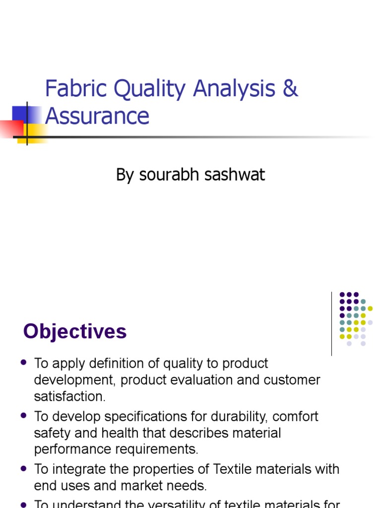 Fabric Quality Analysis & Assurance: by Sourabh Sashwat | PDF ...