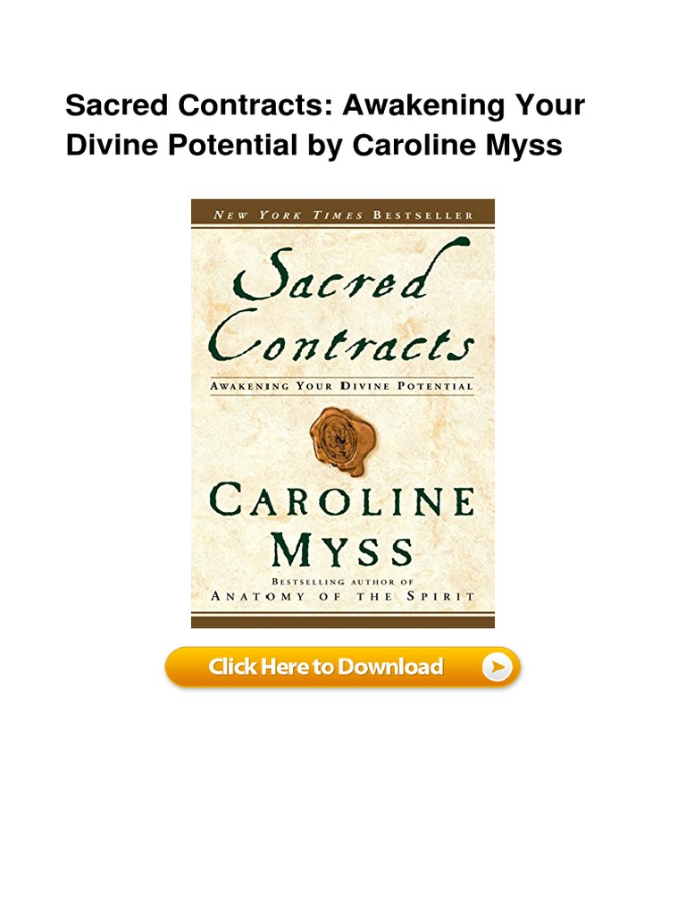 Sacred Contracts: Awakening Your Divine Potential by Caroline Myss | PDF