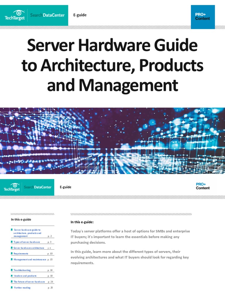 Server Hardware Guide To Architecture Products And Management