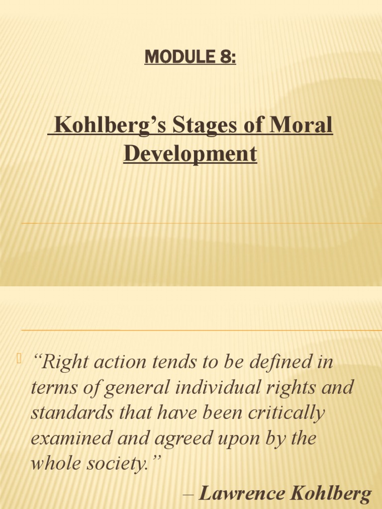 Kohlberg's Stages of Moral Development | PDF | Psychology ...