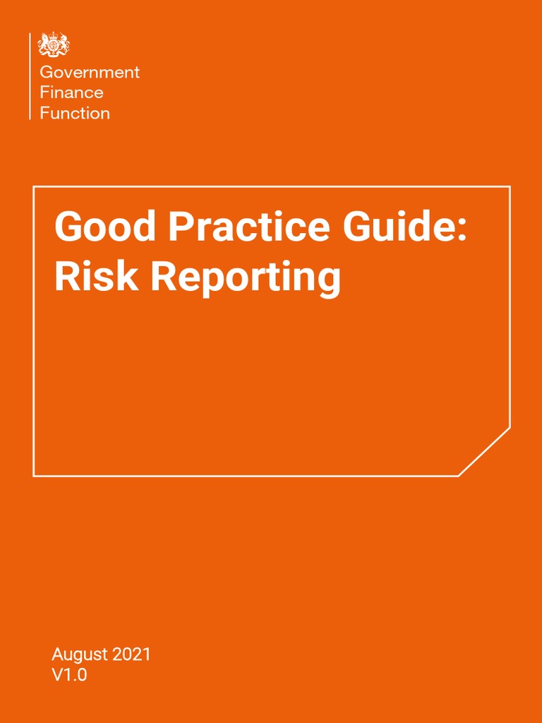 Good Practice Guide: Risk Reporting: Government Finance Function | PDF ...