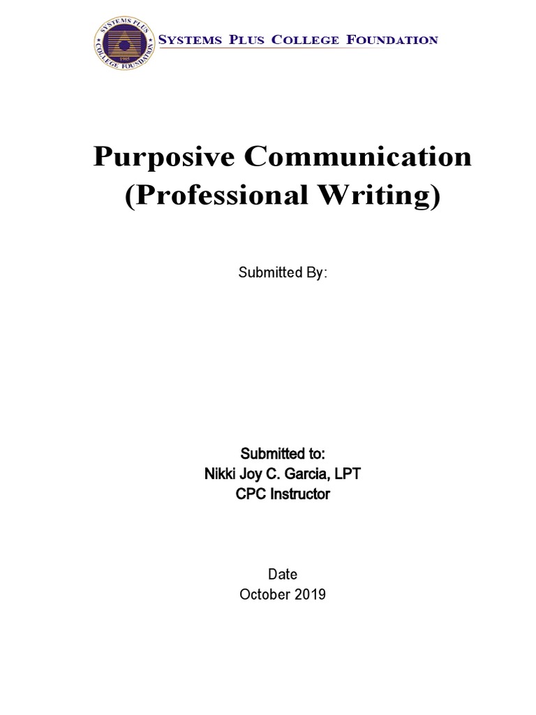 Purposive Communication (Professional Writing) : Submitted by ...