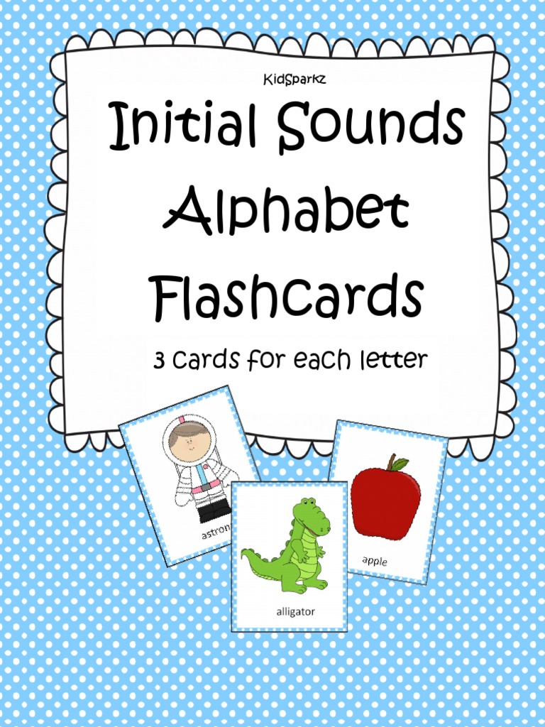 Initial Sounds Alphabet Flashcards: 3 Cards For Each Letter | PDF