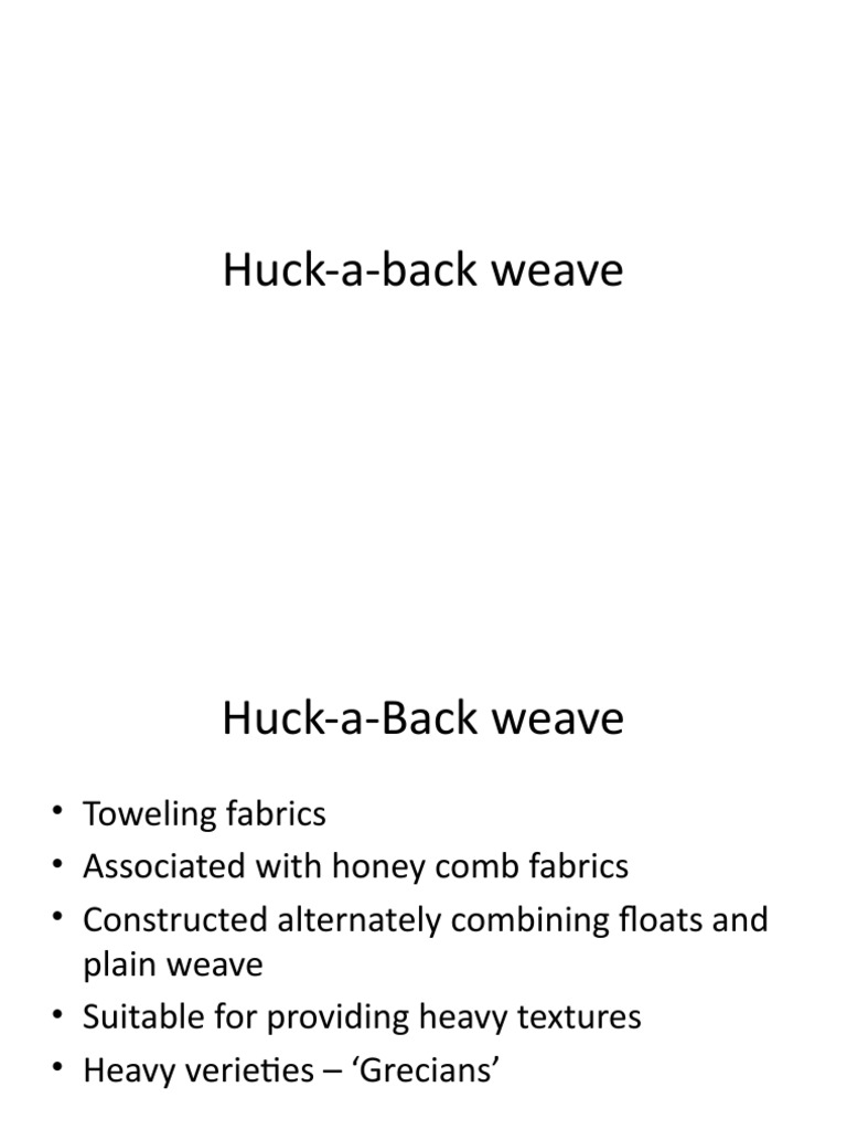 Huck-a-back weave construction and uses for towels | PDF