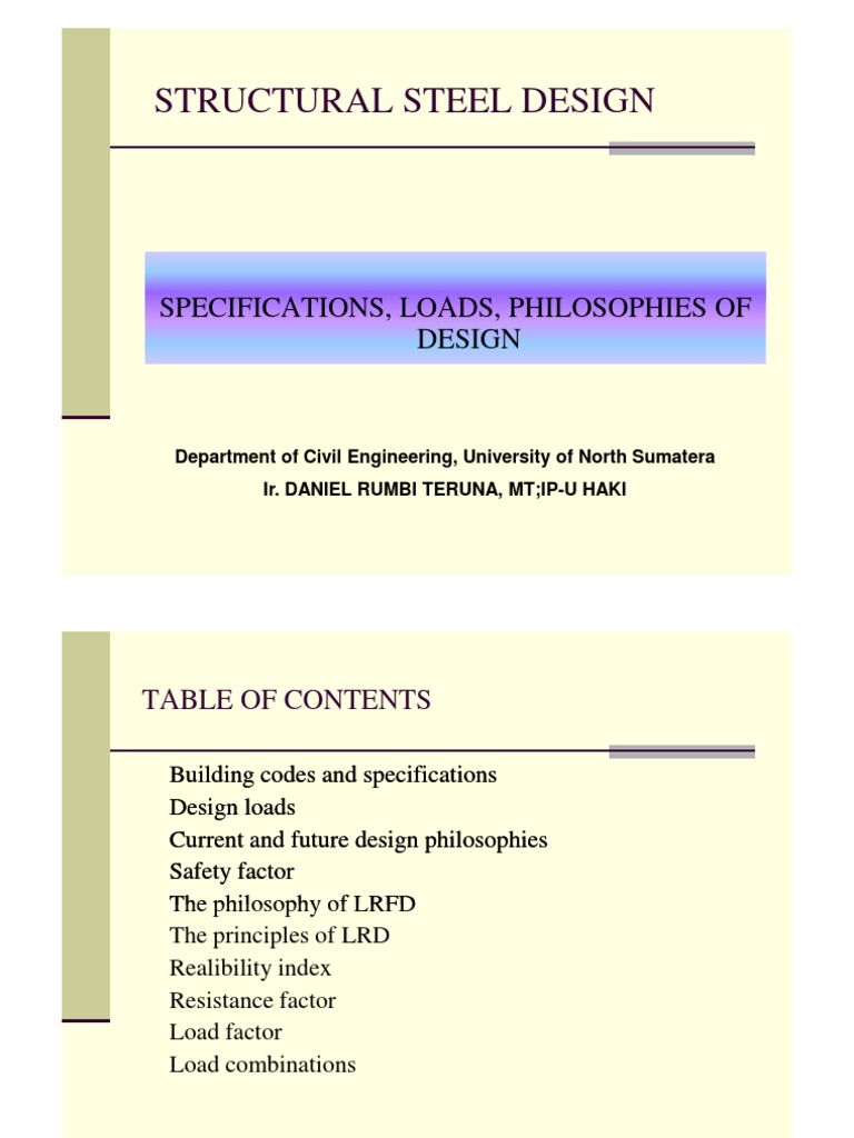 Structural Steel Design: Specifications, Loads, Philosophies of Design Specifications, Loads ...