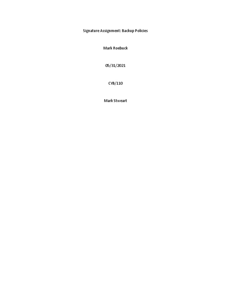Signature Assignment: Backup Policies | PDF | Backup | Databases