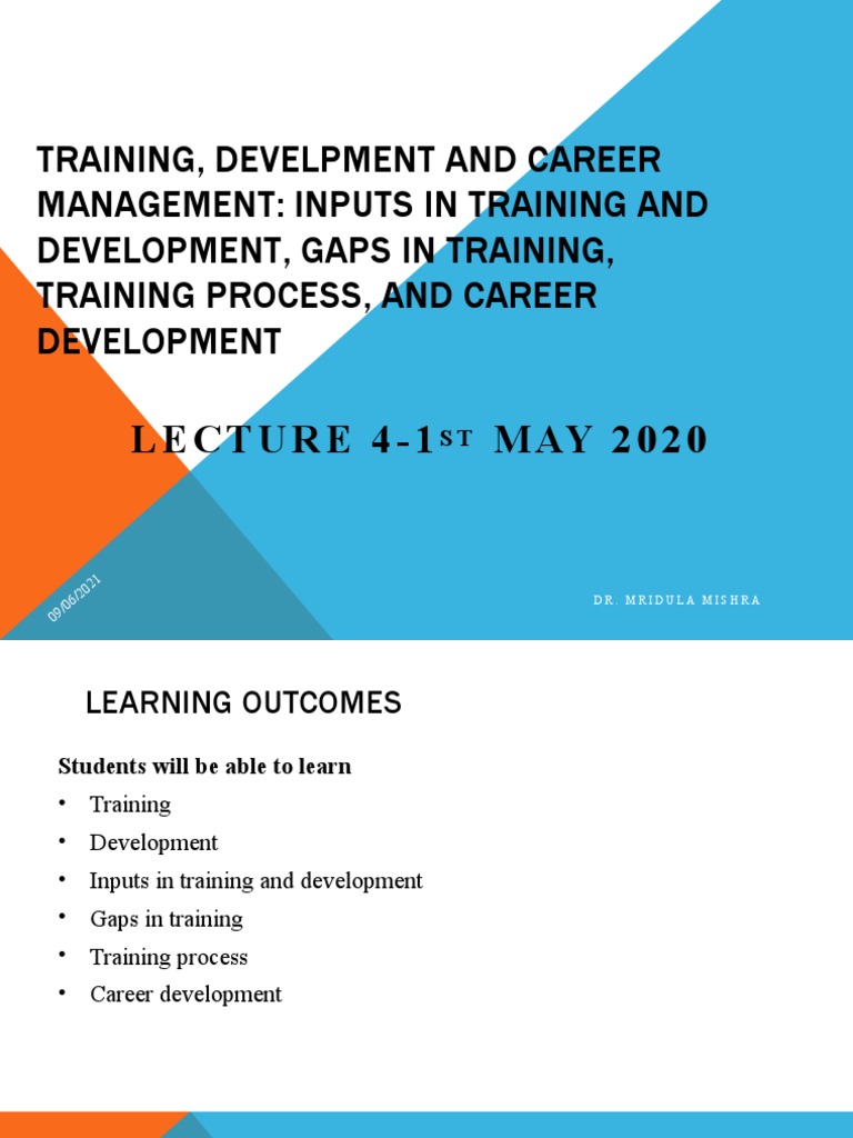 Training, Develpment and Career Management: Inputs in Training and ...