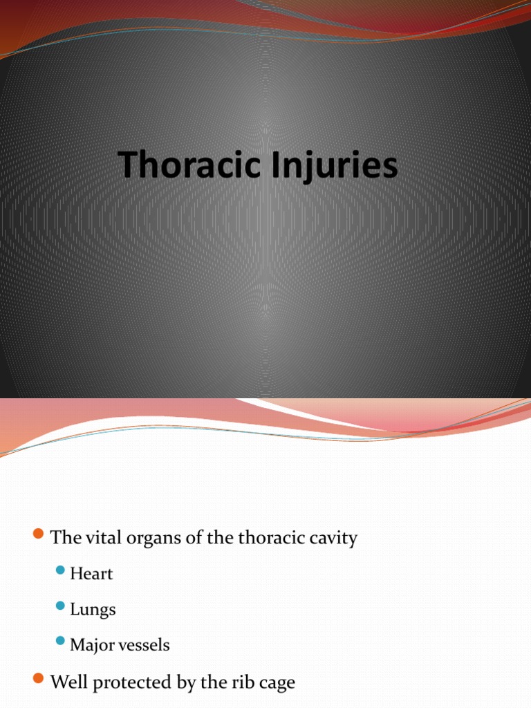 Thoracic Injuries Assessment and Treatment Guide | PDF | Thorax | Breathing