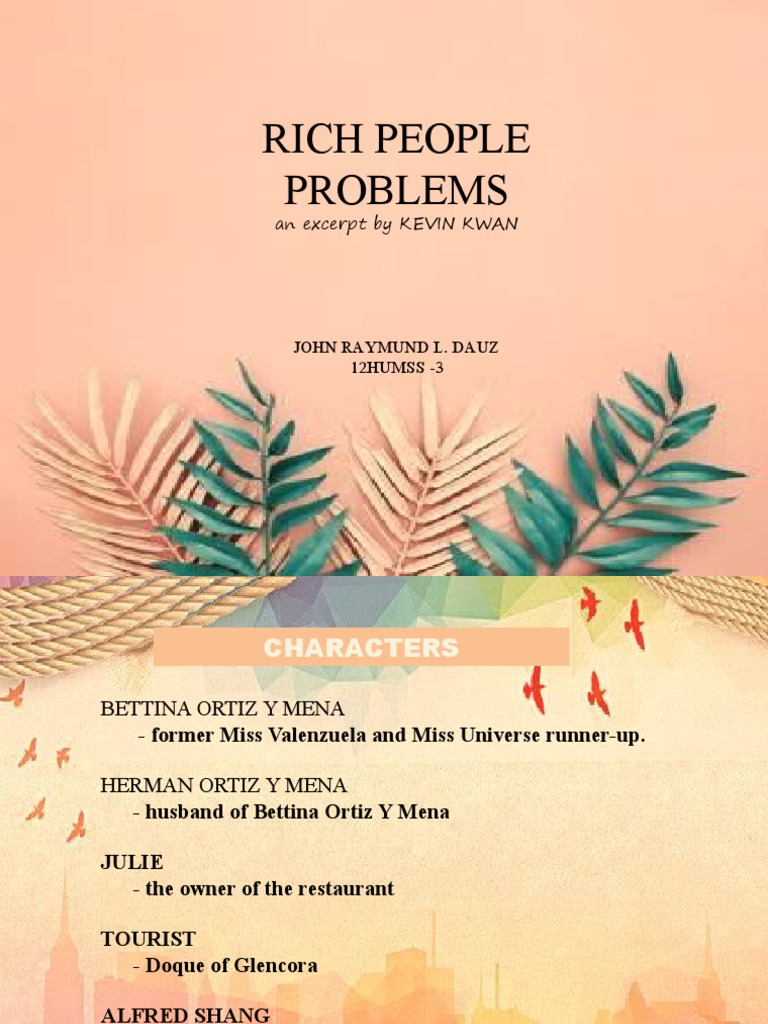 Rich People Problems: An Excerpt by KEVIN KWAN | PDF