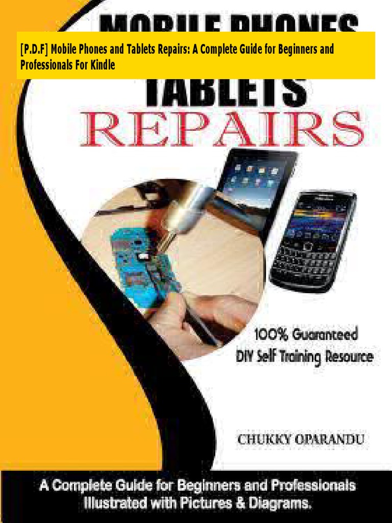 Mobile Phones and Tablets Repair Guide | PDF | Tablet Computer ...
