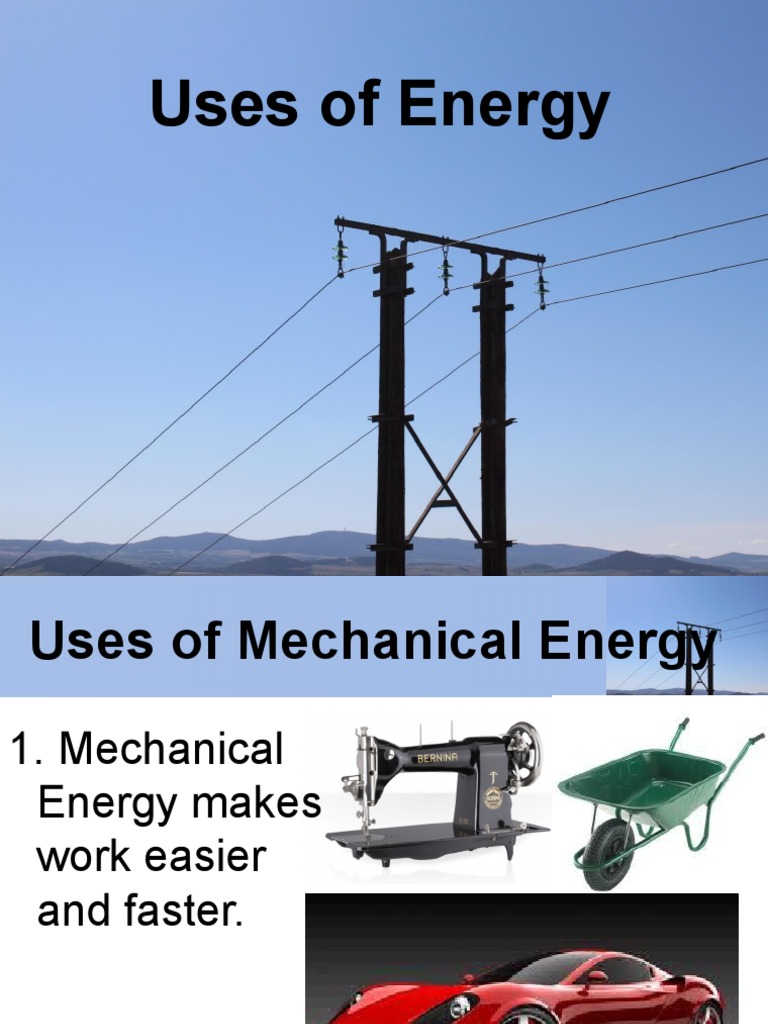 Four Key Uses of Energy | PDF | Science & Mathematics | Technology ...