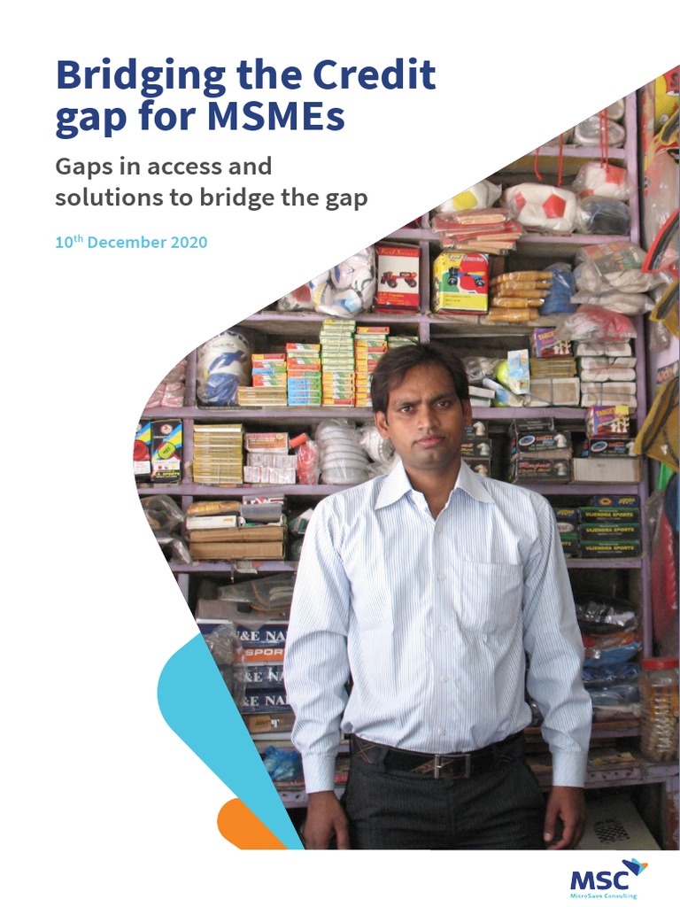 Bridging The Credit Gap For MSMEs | PDF | Loans | Small And Medium ...